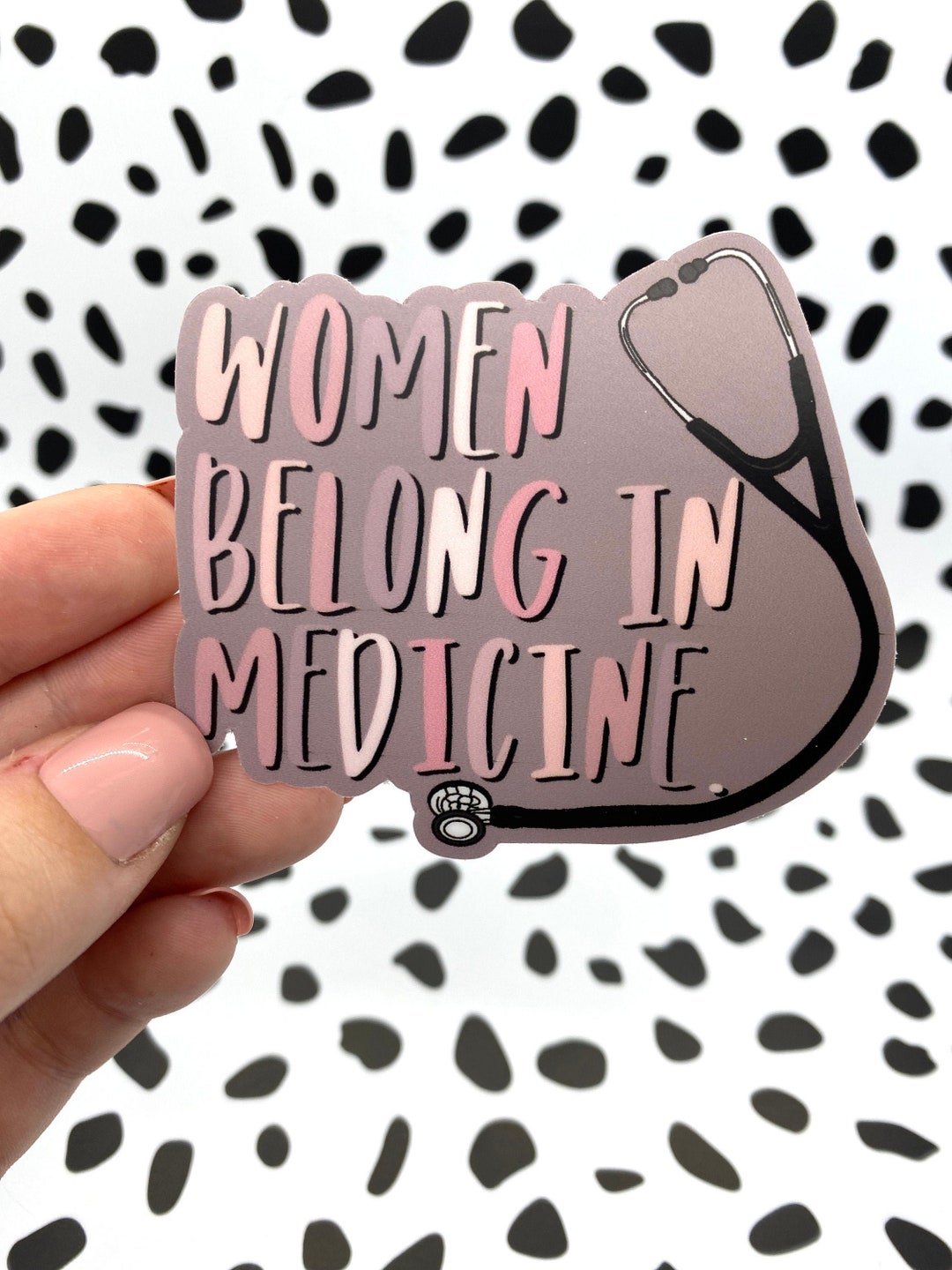 Women Belong in Medicine Vinyl Sticker | Professions | Laptop, Water ...