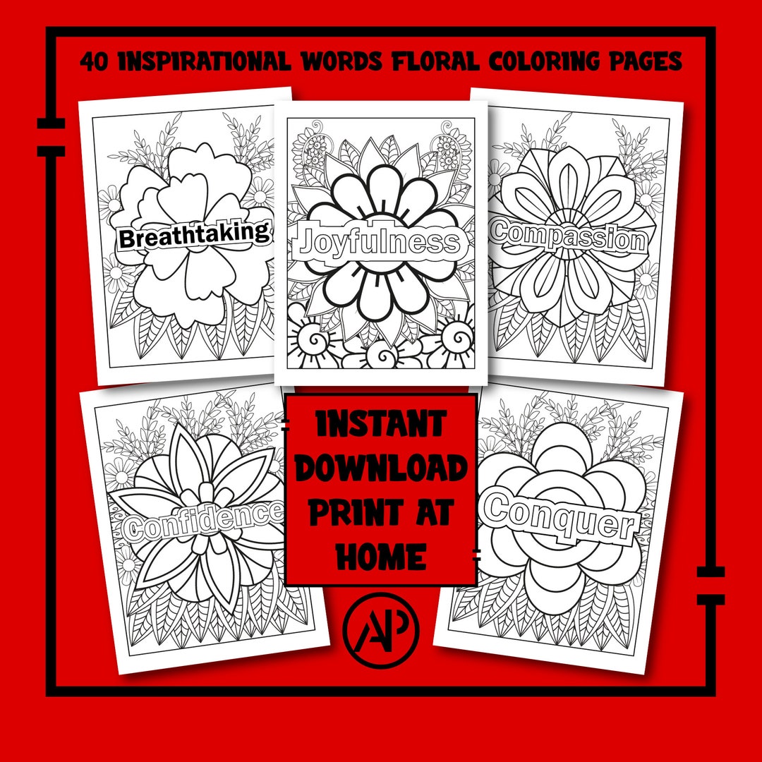 40 Inspirational Words Floral Coloring Pages for Adults and Kids ...