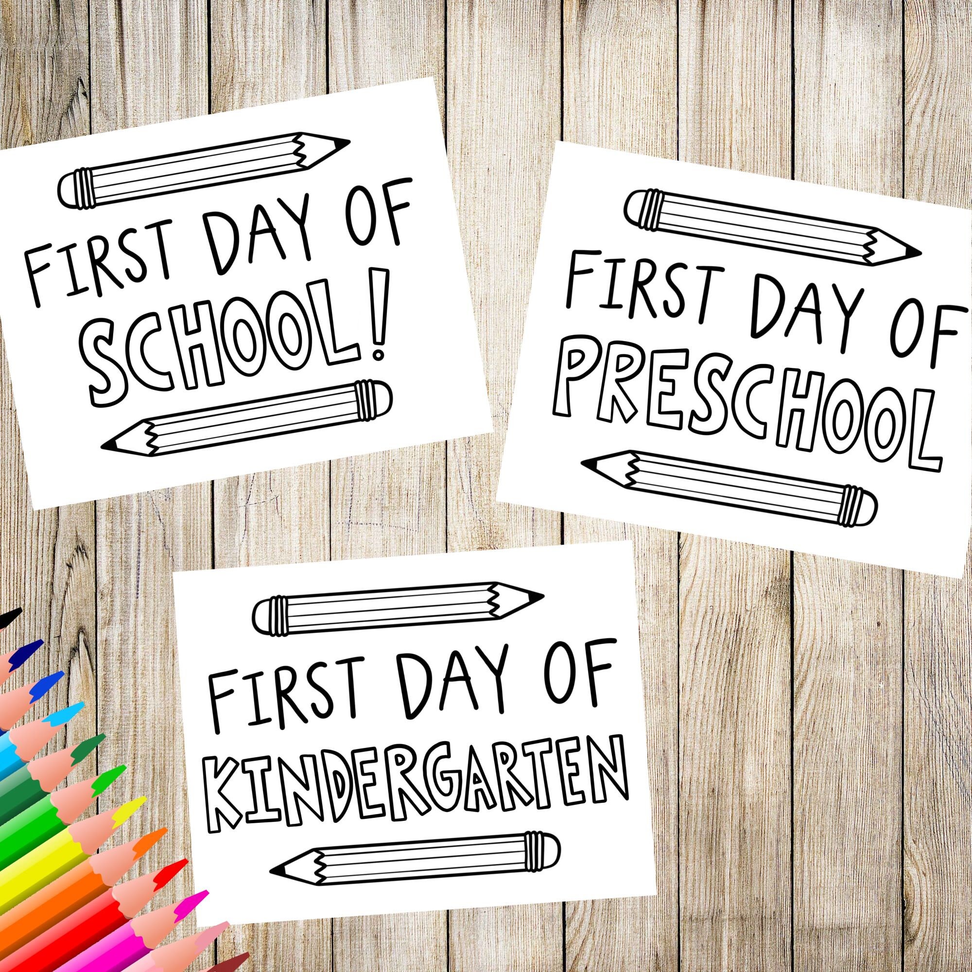 Printable First Day of School Sign, Coloring Pages, Digital, Download ...