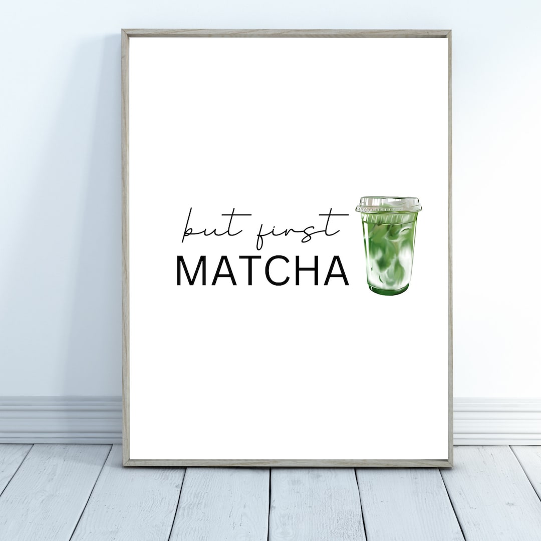 But First Matcha Minimalist Wall Print, Retro Kitchen Wall Decor, but ...