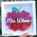 Apple Teacher Flower Frame/teacher Appreciation Gift/teacher Name Frame ...