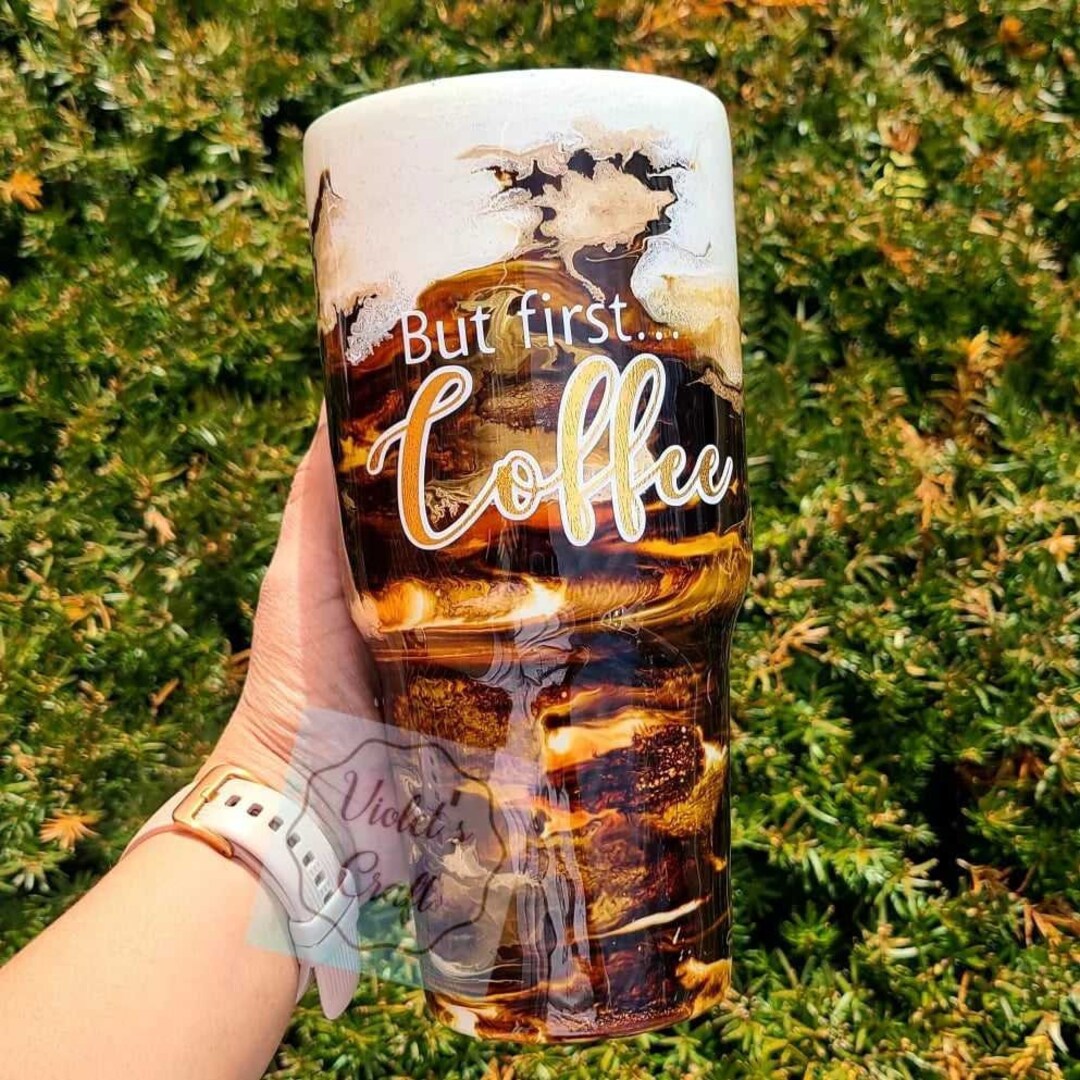 But Coffee First Tumbler/coffee Swirl Epoxy Tumbler/tumbler Coffee Gift ...