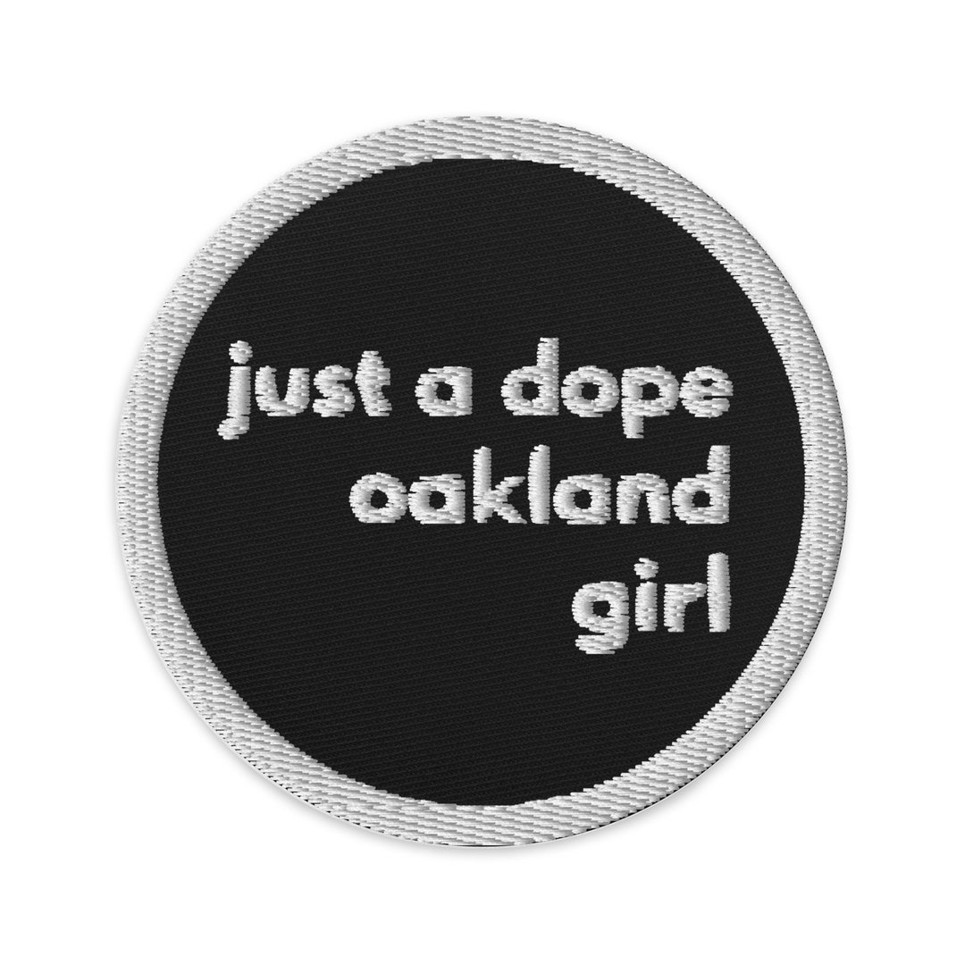 Dope Oakland Girl Embroidered Patch - Etsy