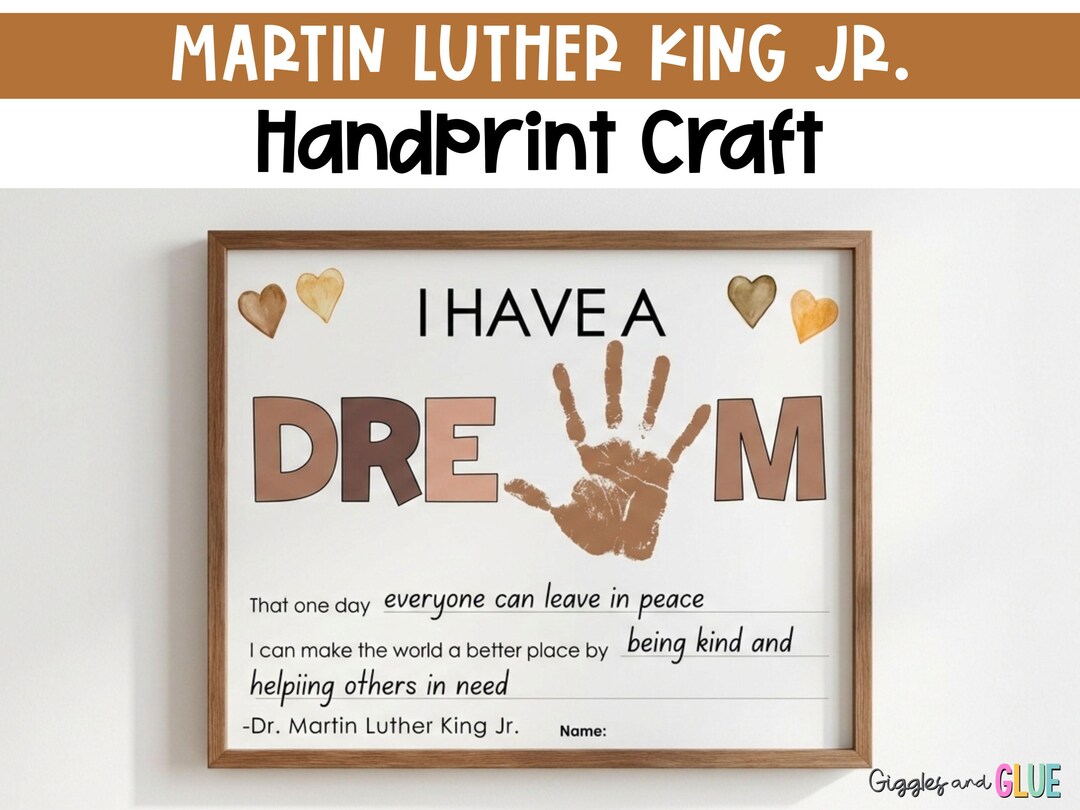 Dr Martin Luther King Jr Handprint Craft Art MLK Day I Have a Dream ...