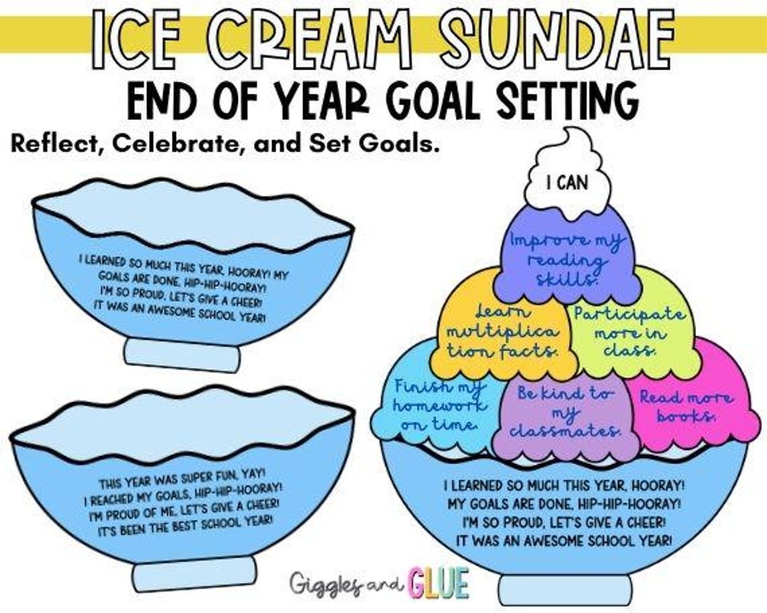 Ice Cream Sundae Craft Goal Setting Student Achievement Reflection Kit ...
