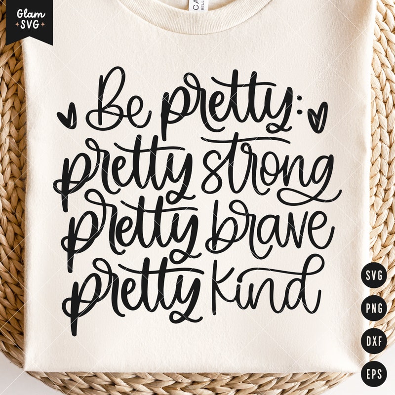 Pretty Strong Pretty Brave - Etsy