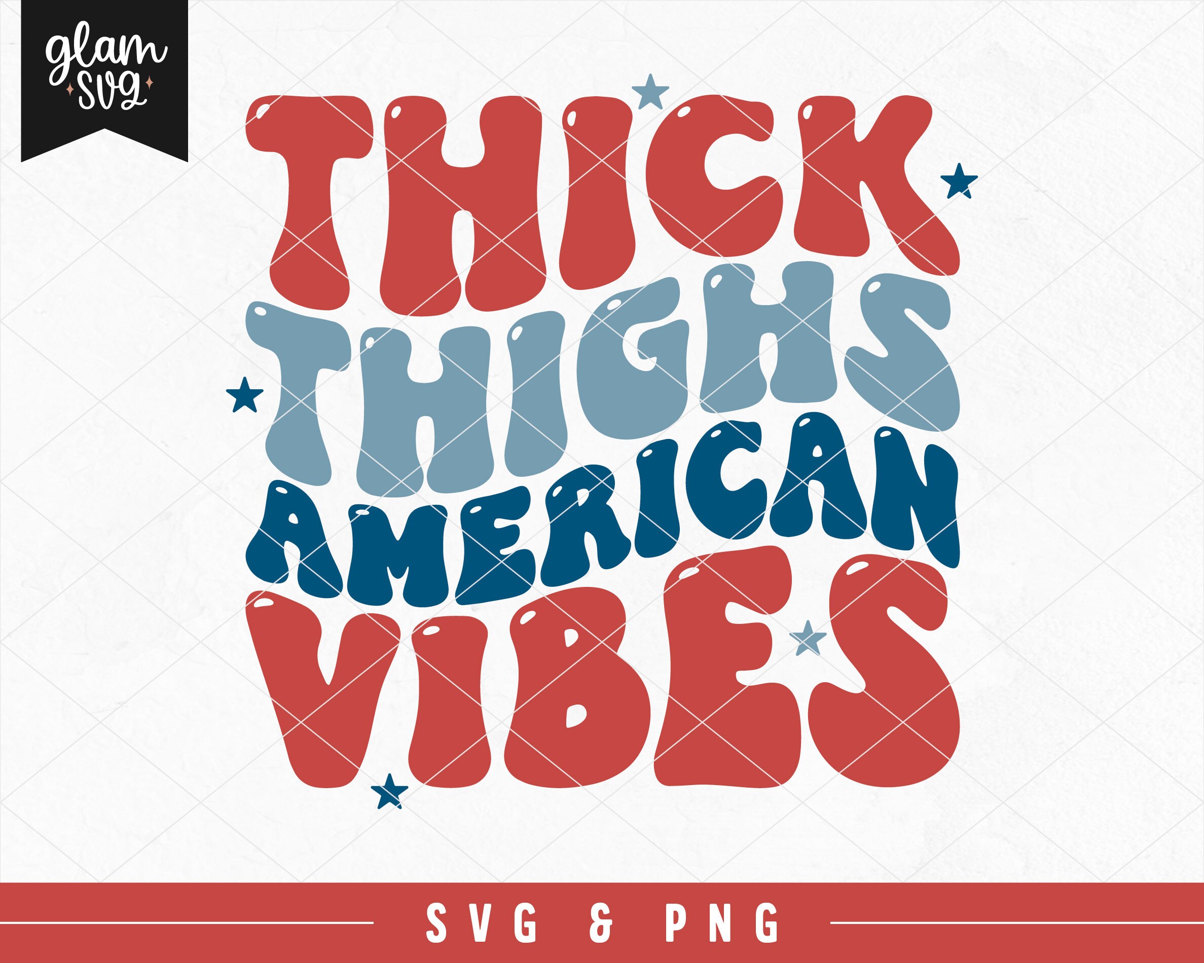 Thick Thighs American Vibes SVG PNG, 4th of July Svg, Svg Cut Files for ...