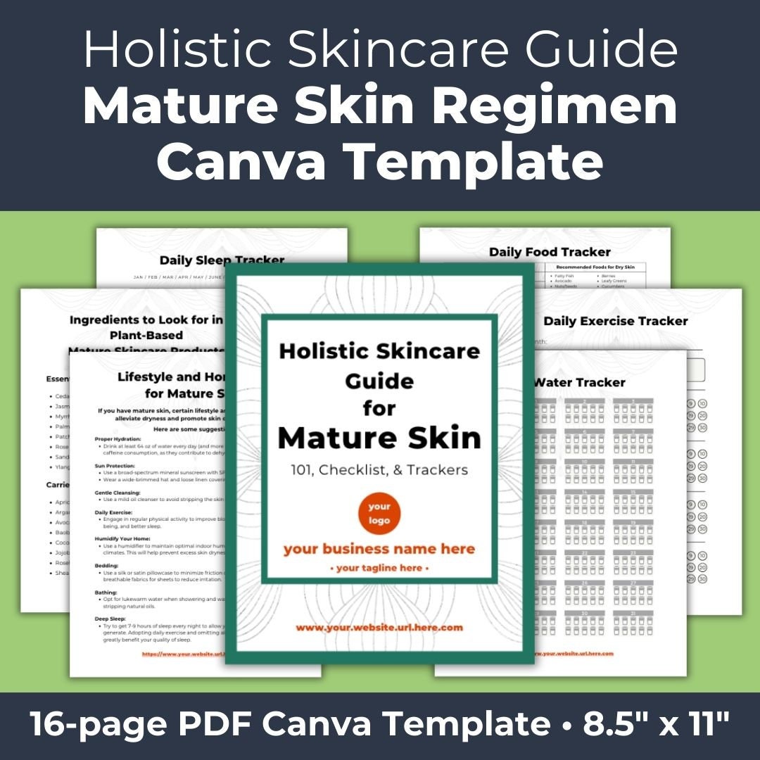 Editable Mature Skin Holistic Skincare Guide Template for Skin Care ...