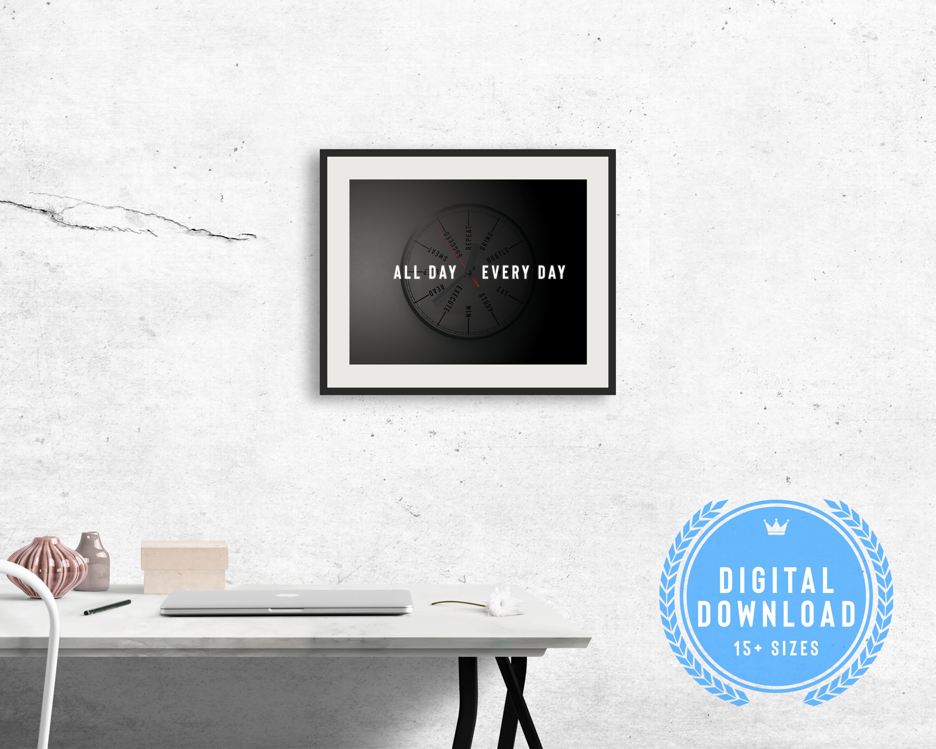 All Day Every Day Printable Art, Motivational Quote Print, Wall Art ...