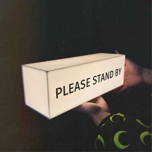 Please Stand by Sign | Navigation Wall Decor for Business | USB Powered ...