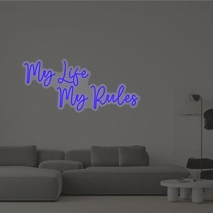 My Life, My Rules LED Neon Sign Room Decor Gift for Him or Her Man Cave ...