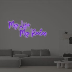 My Life, My Rules LED Neon Sign | Room Decor | Gift for Him or Her ...