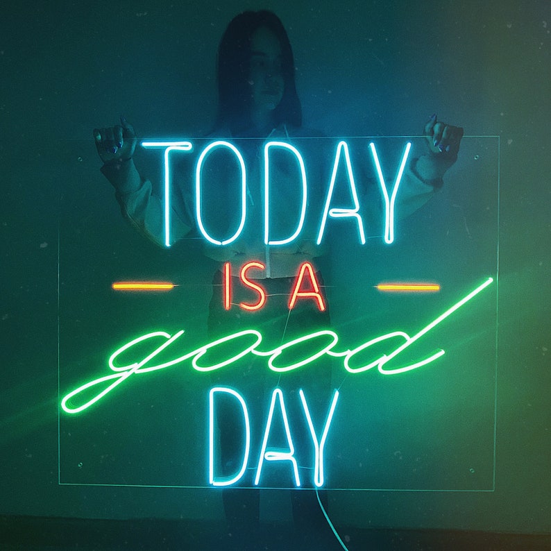 Today is a Good Day LED Neon Sign Inspirational Quote - Etsy