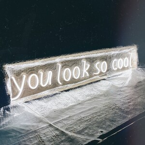 You Look so Cool LED Neon Sign | Room Decor | Gift for Her | Nursery ...