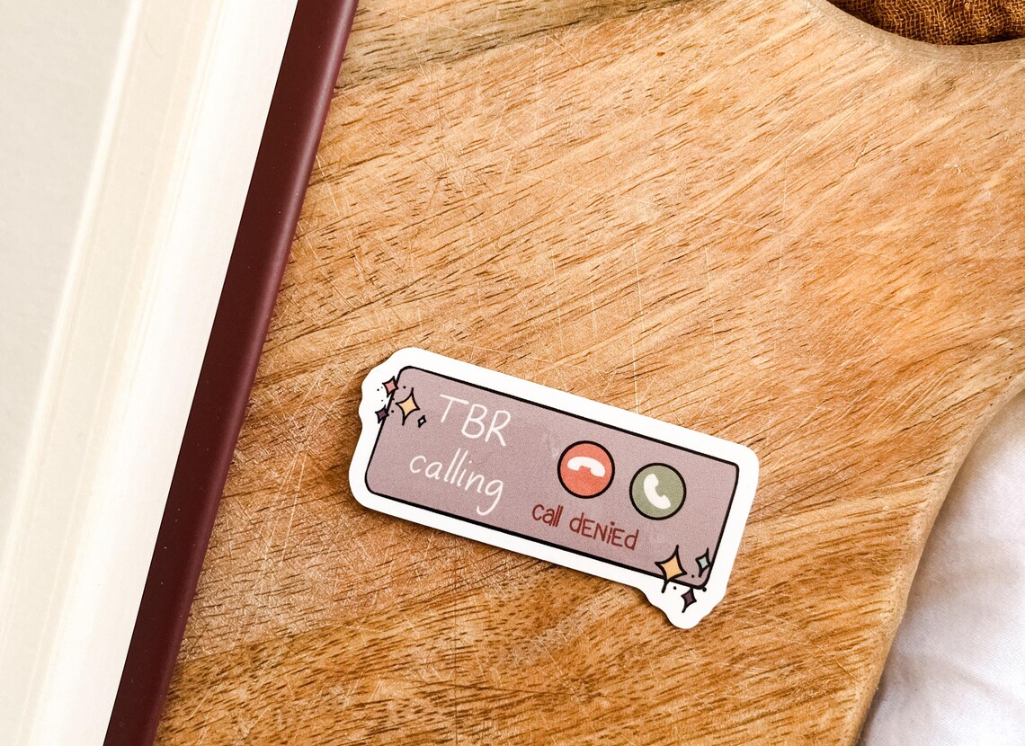 TBR Calling Sticker, Bookish Sticker, Kindle Sticker, Bookish Girlie ...