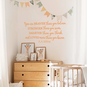 Winnie the Pooh Wall Decal Quote You Are Braver Than You Believe Wall ...