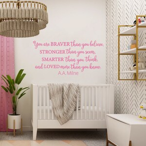 Winnie the Pooh Wall Decal Quote You Are Braver Than You Believe Wall ...
