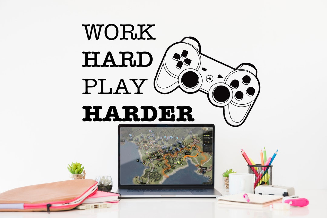Work Hard, Play Harder, Gamer Wall Decor, Wall Decal, Game Decor, Video ...