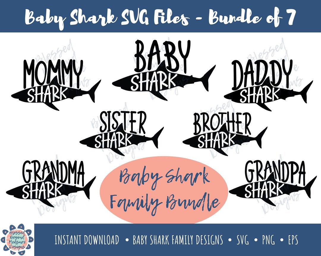 Baby Shark Family Bundle SVG Files - Set of 7 | Baby Shark, Mommy Shark ...