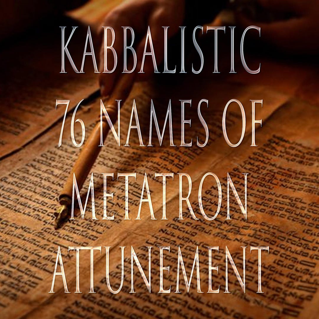 The 76 Names of Metatron 151 Kabbalistic Grimoire and Distance ...