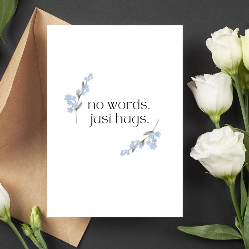 Minimalist Sympathy Card - No Words Just Hugs - Forget Me Not Floral ...