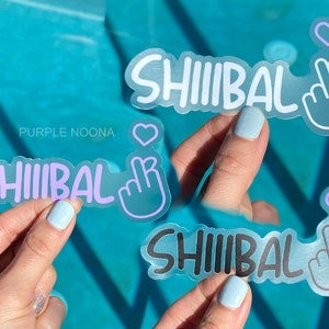 Shibal in English Clear Sticker: Kdrama Kpop Stickers - Etsy