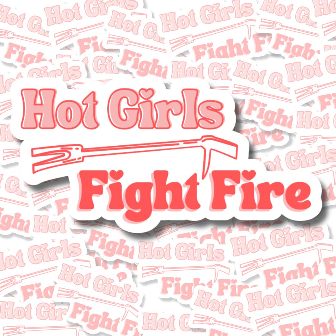 Hot Girls Fight Fire Sticker - Etsy