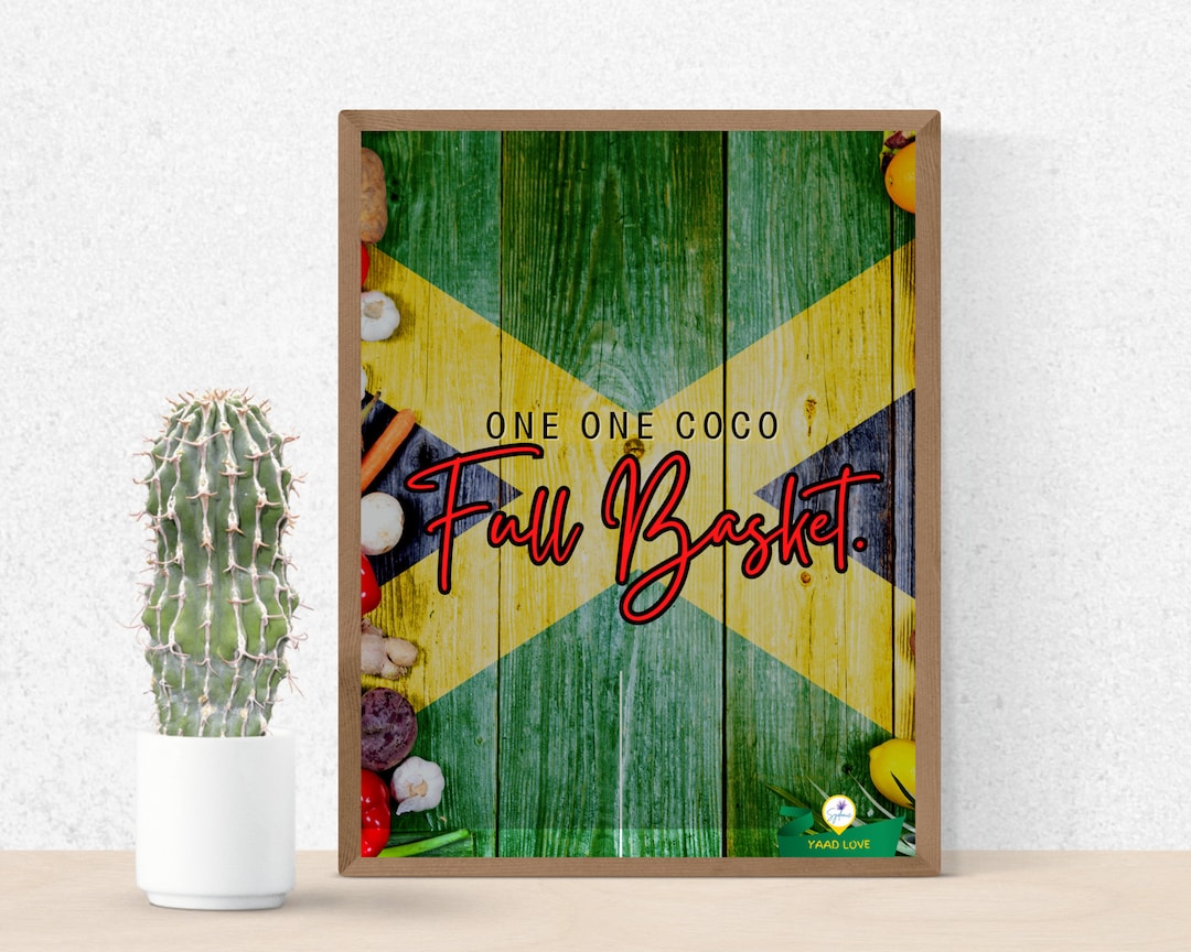 One One Coco Jamaican Wall Art, Motivational Patois Quote Printable ...