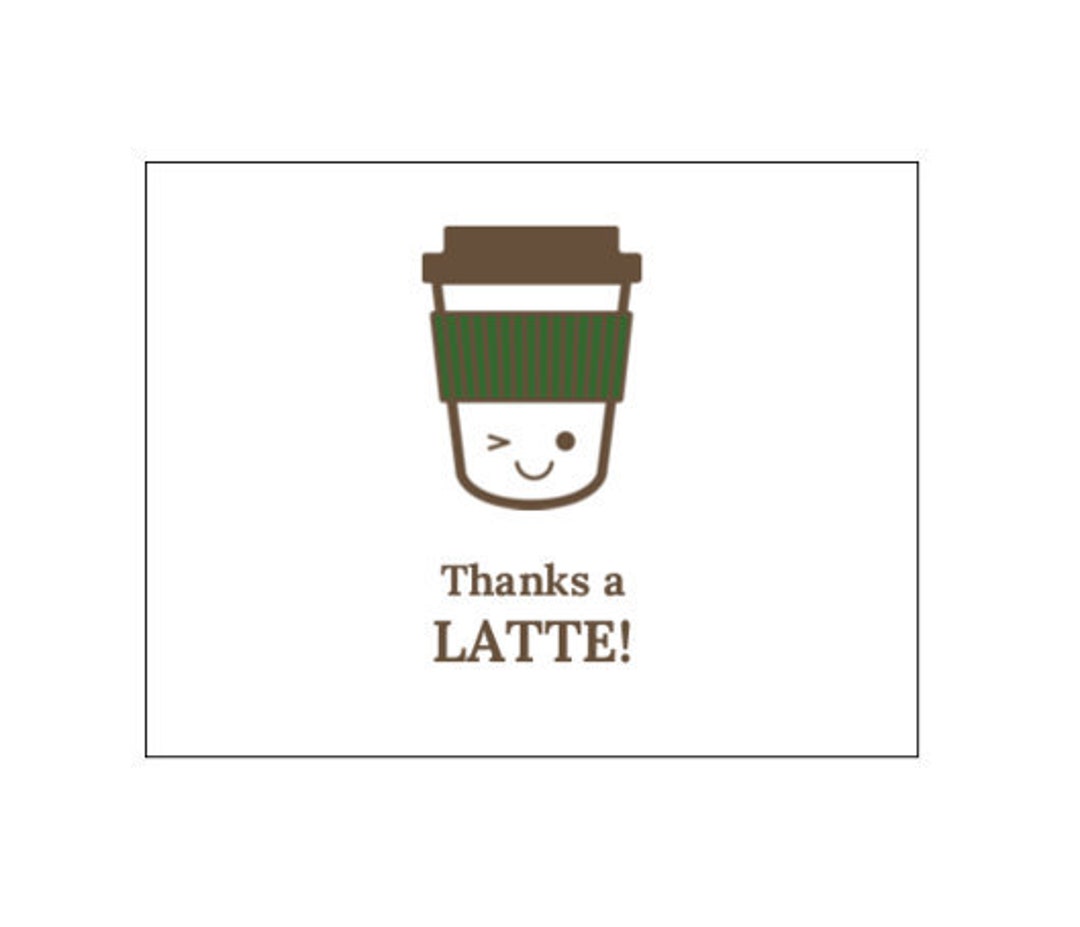 Buy Instant Download Thank You Card Thanks A Latte Fun and Funny Coffee ...