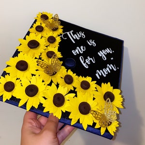 Graduation Cap Topper With 3D Sunflowers and Butterflies | Graduation ...