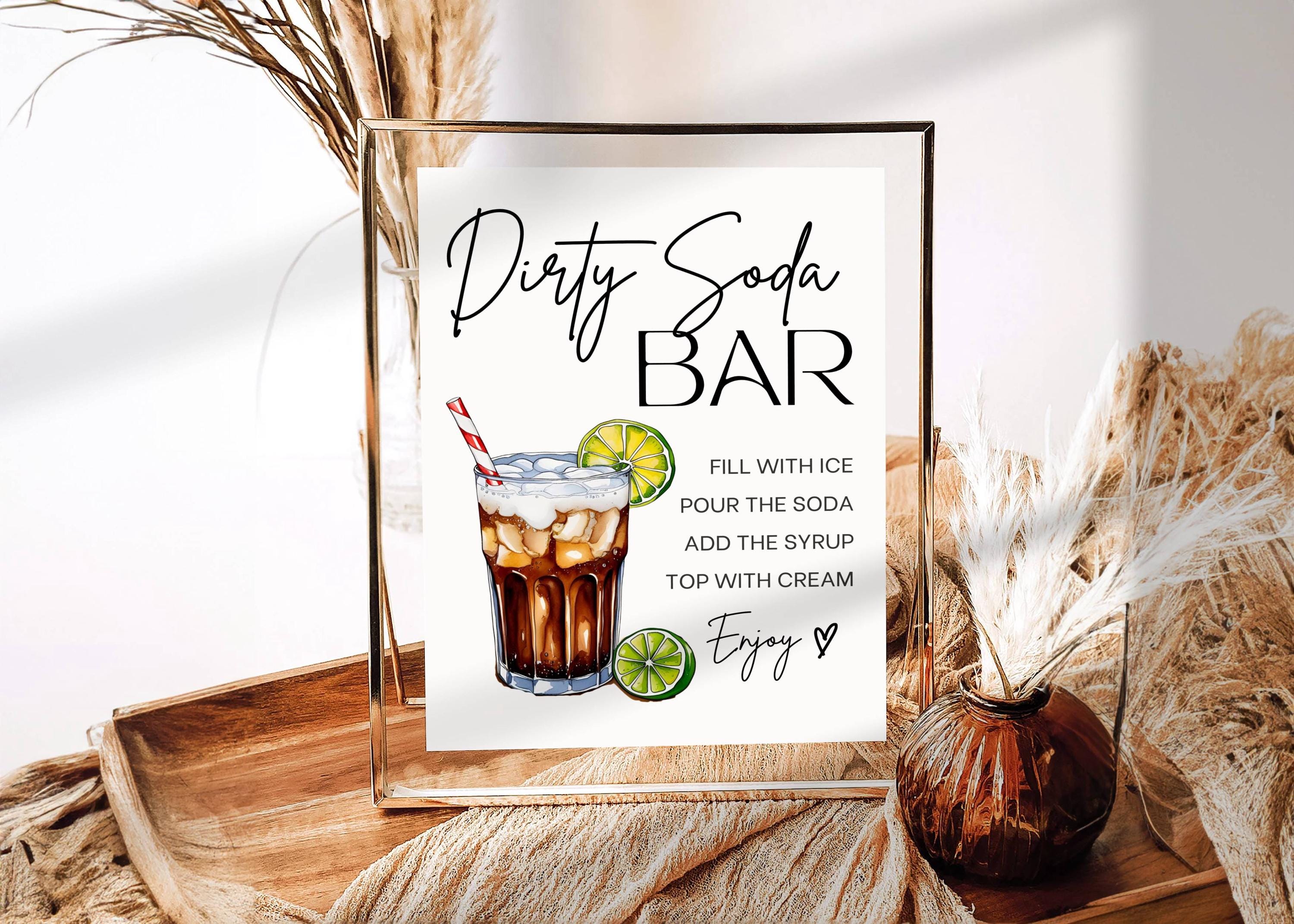 Dirty Soda Bar Sign, Soda Bar Mocktail Print, Signature Drink Bar Menu ...