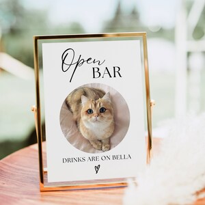 Open Bar Sign, Pet Photo Drink Sign Template, Modern Minimalist Wedding ...