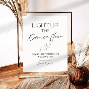Glow Stick Sign, Wedding Light Sticks Table Signage, Light up the Dance ...