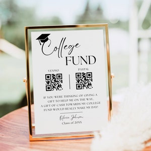 College Fund QR Code Sign Template, Modern Minimalist Graduation Party ...