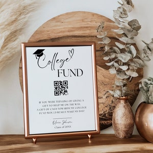College Fund QR Code Sign Template, Modern Minimalist Graduation Party ...