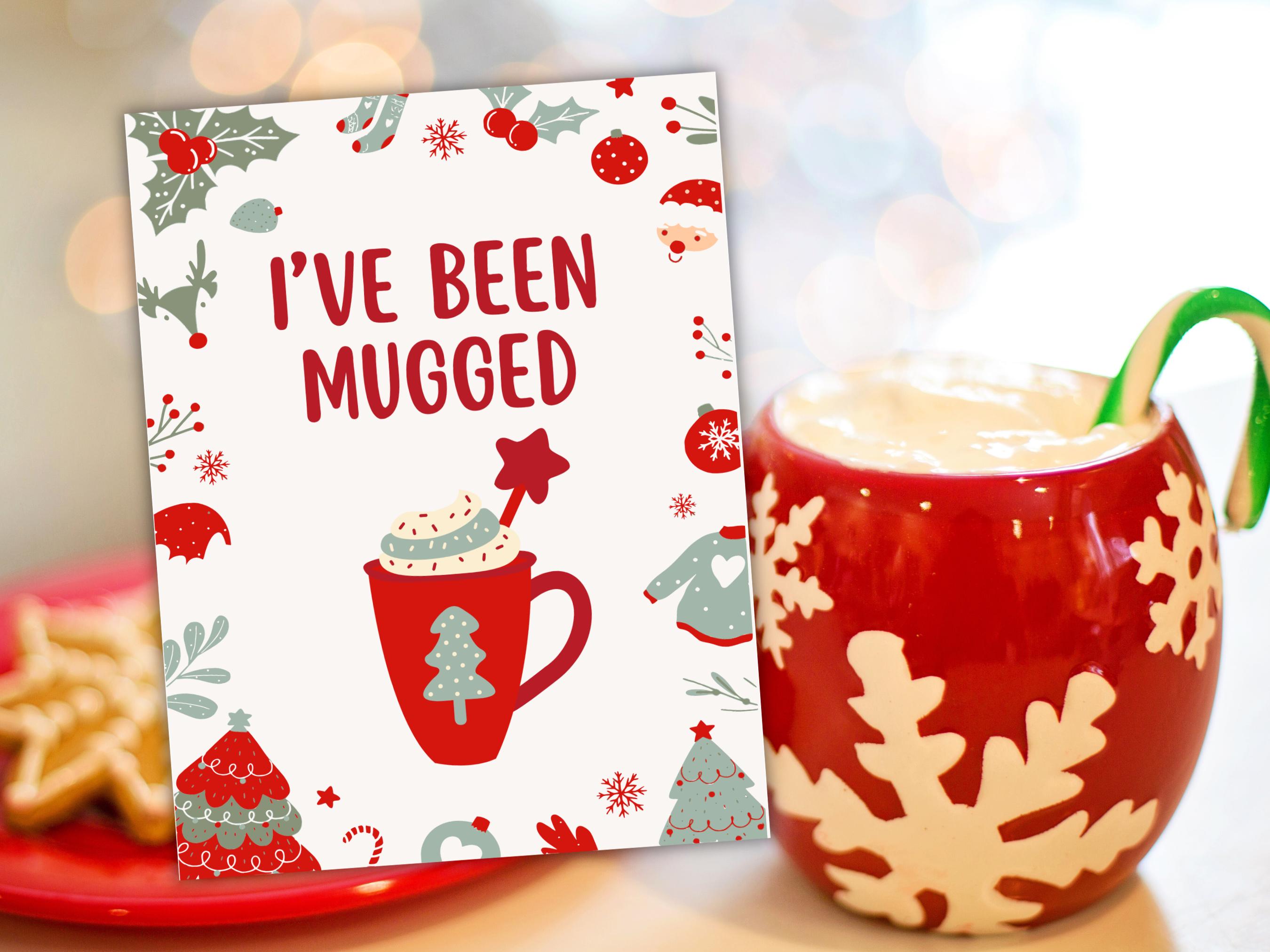 You've Been Mugged Printable, We've Been Mugged Christmas Game, Mug ...