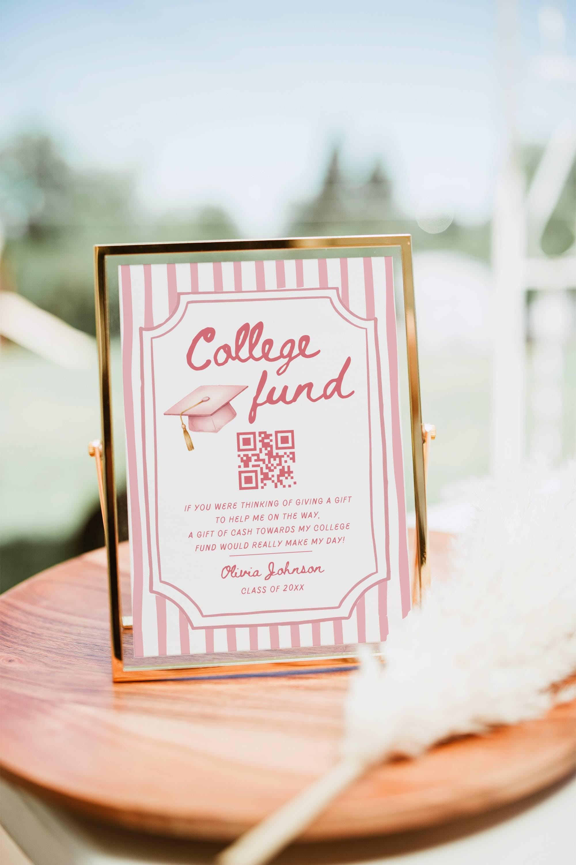 Pink College Fund QR Code Sign Template, Modern Graduation Party Sign ...