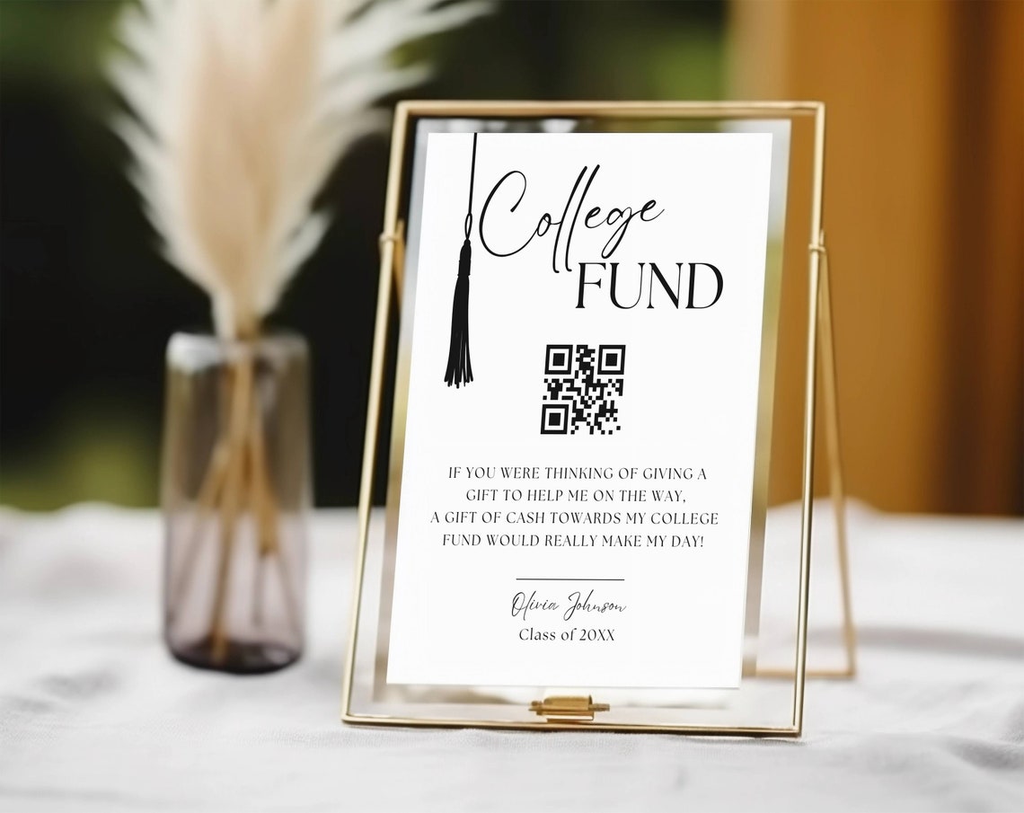 College Fund QR Code Sign Template, Modern Minimalist Graduation Party ...
