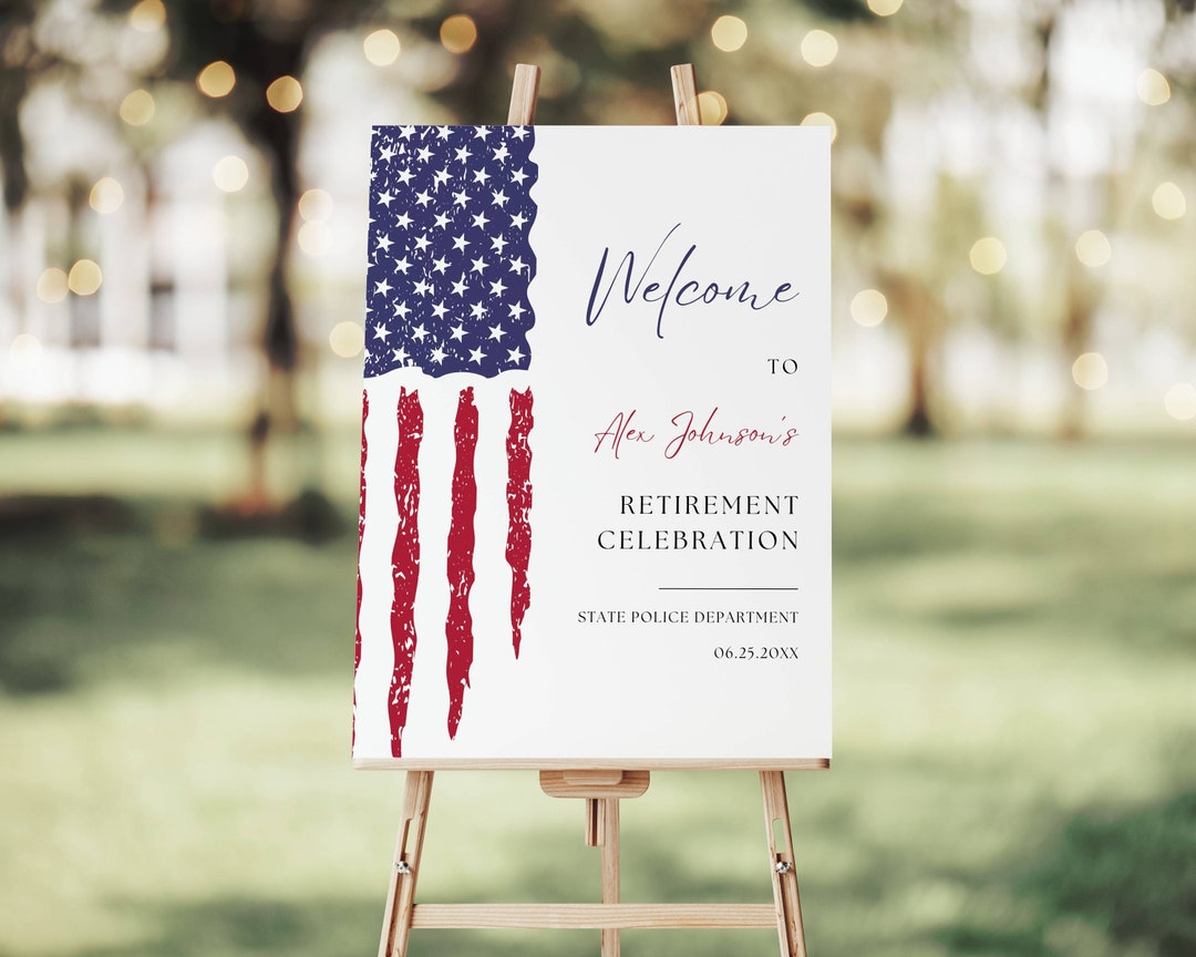 Retirement Party Welcome Sign Template, American Flag Retirement ...