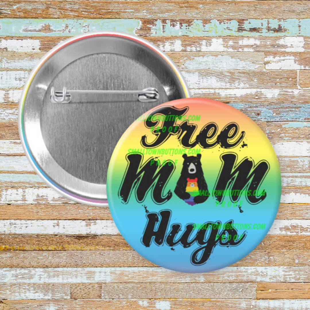 Free Mom Hugs Pride Pinback Button, Magnet or Keychain - Etsy