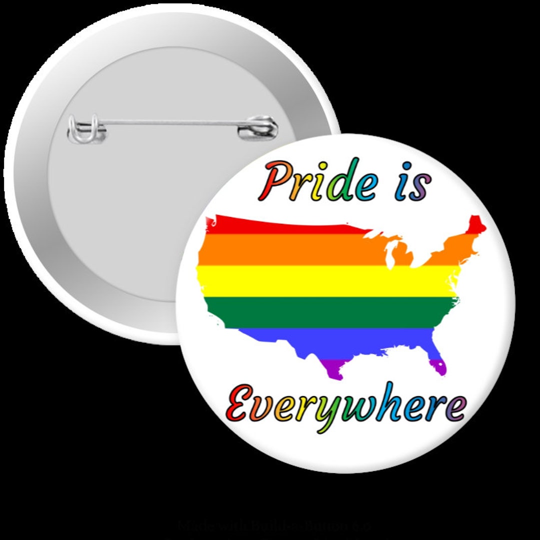 Pride is Everywhere - Pin Button, Magnet, Keychain, Etc. - Etsy