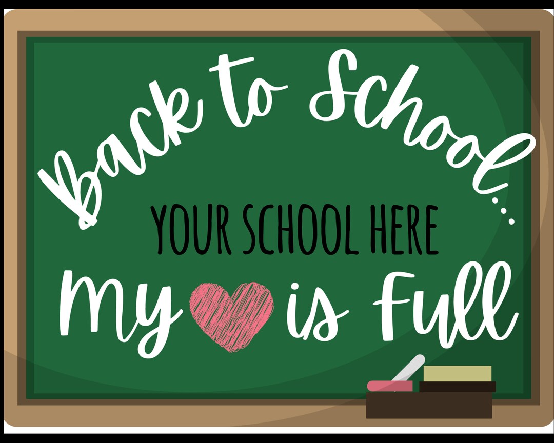 Digital Download ~ Editable ~ Back to School ~ My Heart is Full ...