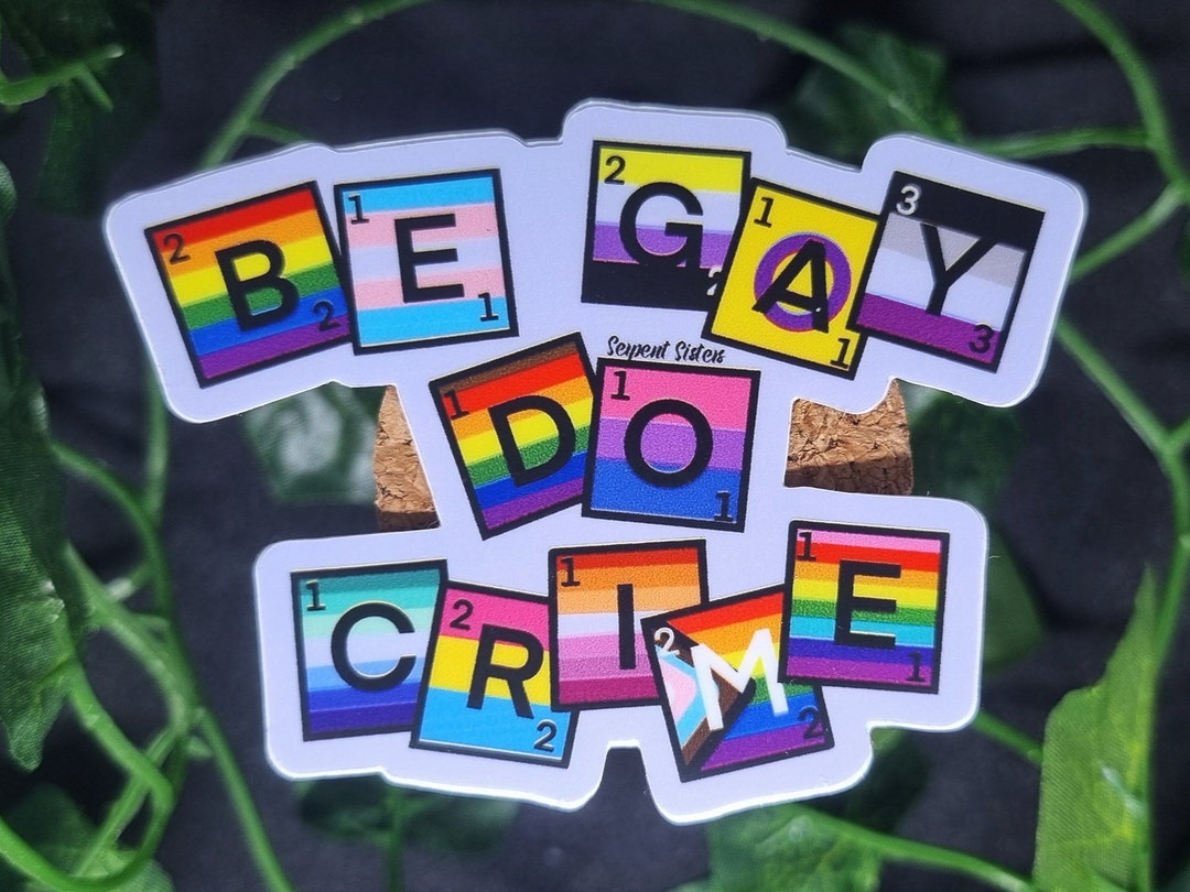 LGBTQIA Vinyl Sticker Be Gay, Do Crime Scrabble Letters, Fun, Queer ...
