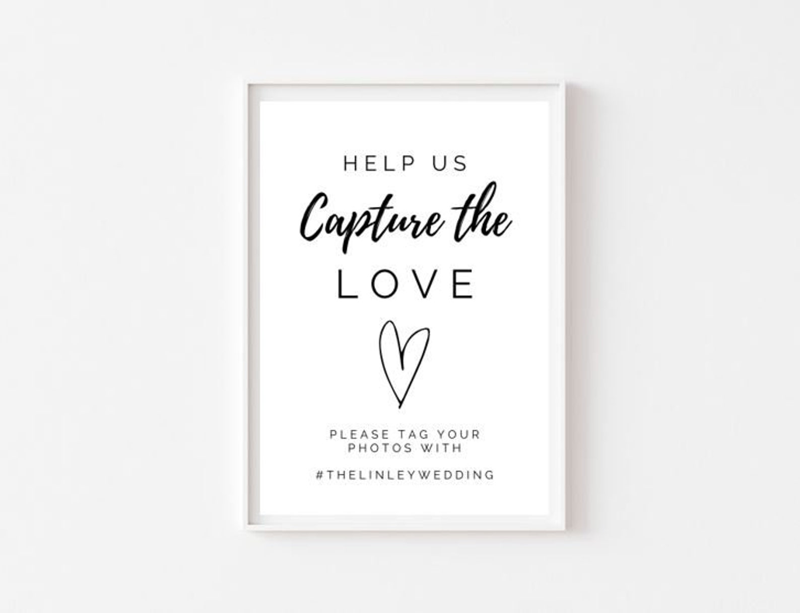 Help Us Capture the Love Capture the Love Wedding Hashtag - Etsy