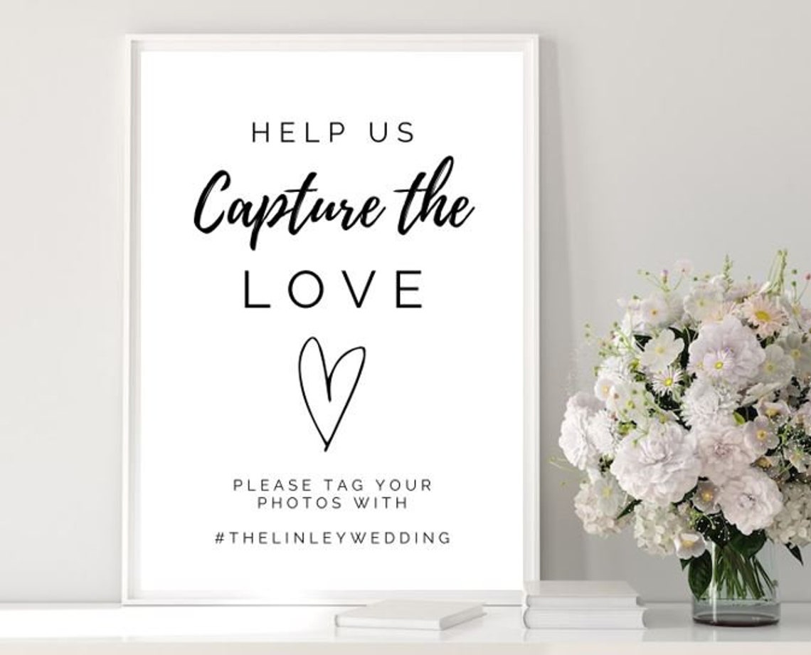 Help Us Capture the Love Capture the Love Wedding Hashtag - Etsy