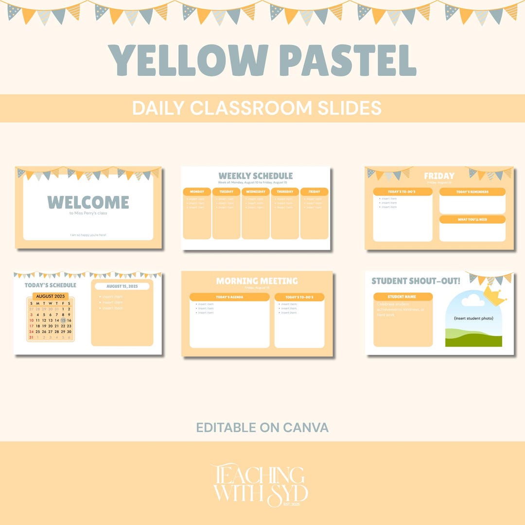 Daily Classroom Canva Slides for Teachers | Yellow Pastel | Editable ...
