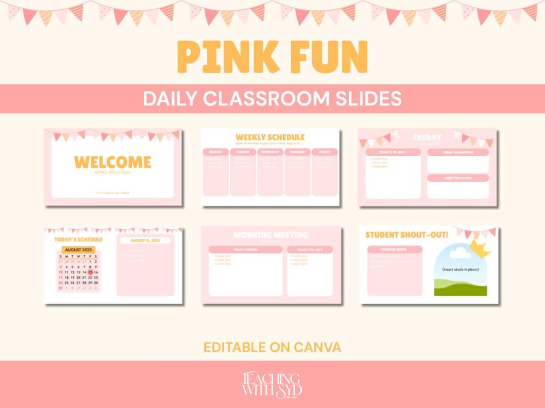 Daily Classroom Canva Slides for Teachers | Pink Fun | Editable ...