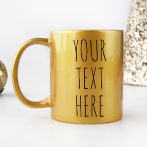 Gold Custom Metallic Coffee Mug Personalized Coffee Mug 11oz - Etsy
