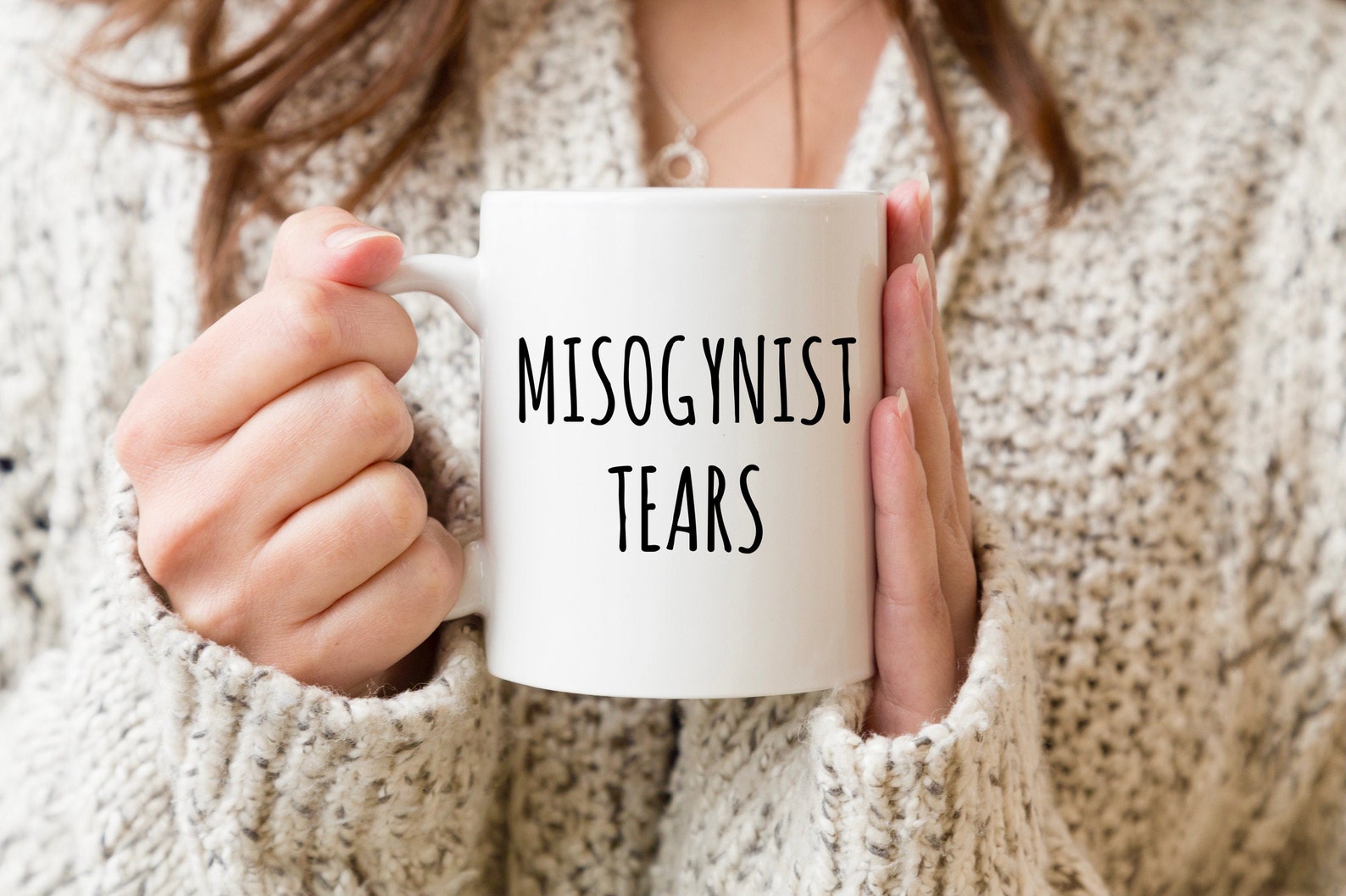 Misogynists Tears Mug, Feminist Mug, Feminism Quote, Feminist Coffee ...