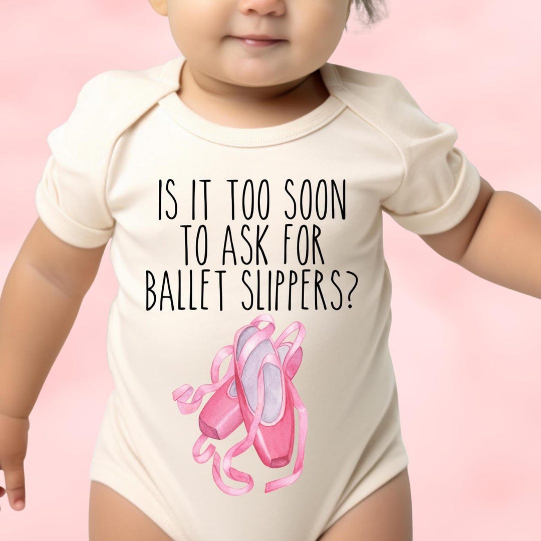 Funny Ballet Baby ONESIES® Brand Bodysuit, Ballet Slippers Shirt, Baby ...
